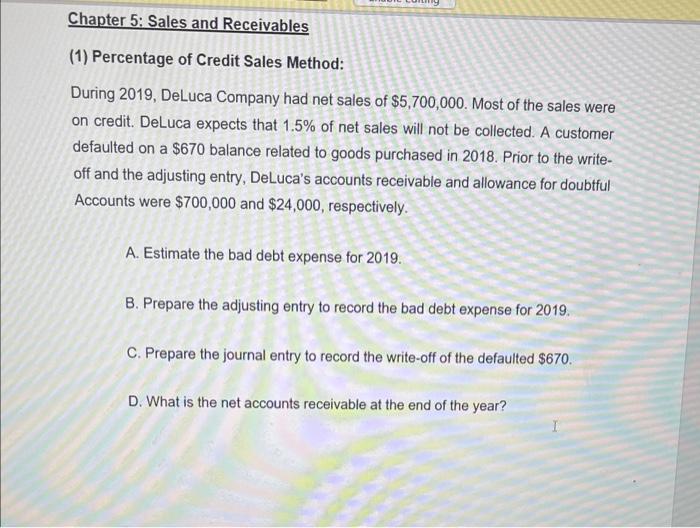 Solved (1) Percentage of Credit Sales Method: During 2019, | Chegg.com
