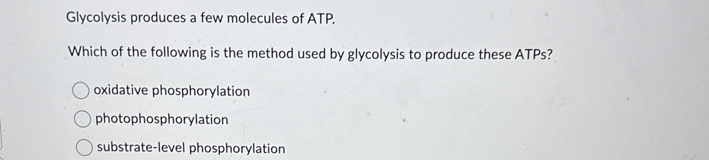 Solved Glycolysis produces a few molecules of ATP.Which of | Chegg.com