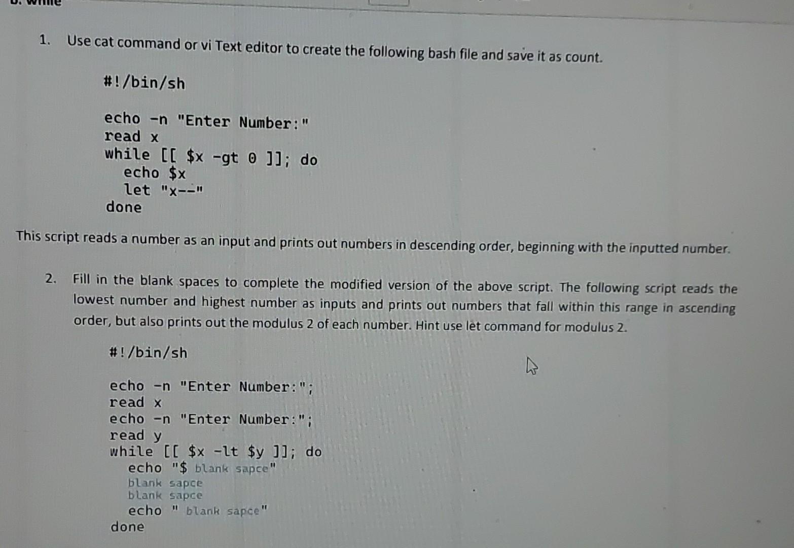 Solved 1. Use cat command or vi Text editor to create the | Chegg.com