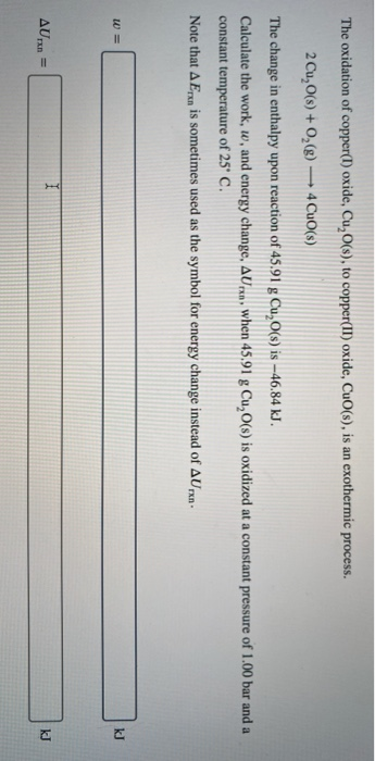 Solved The oxidation of copper(1) oxide, Cu, O(s), to | Chegg.com