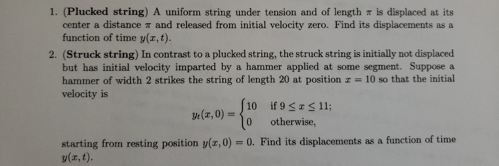 Solved 1. (Plucked string) A uniform string under tension | Chegg.com