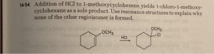 Solved 14-54 Addition of HCl to 1-methoxycyclohexene yields | Chegg.com