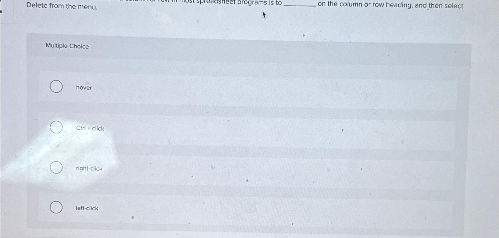 Solved Delete from the menu. on the column or row heading, | Chegg.com