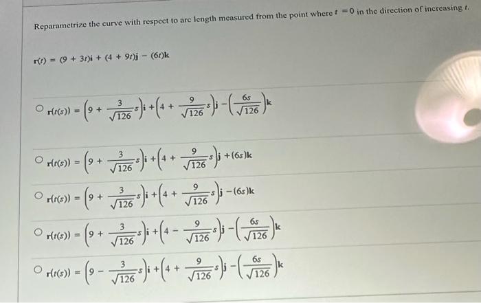 Solved Reparametrize the curve with respect to are length | Chegg.com