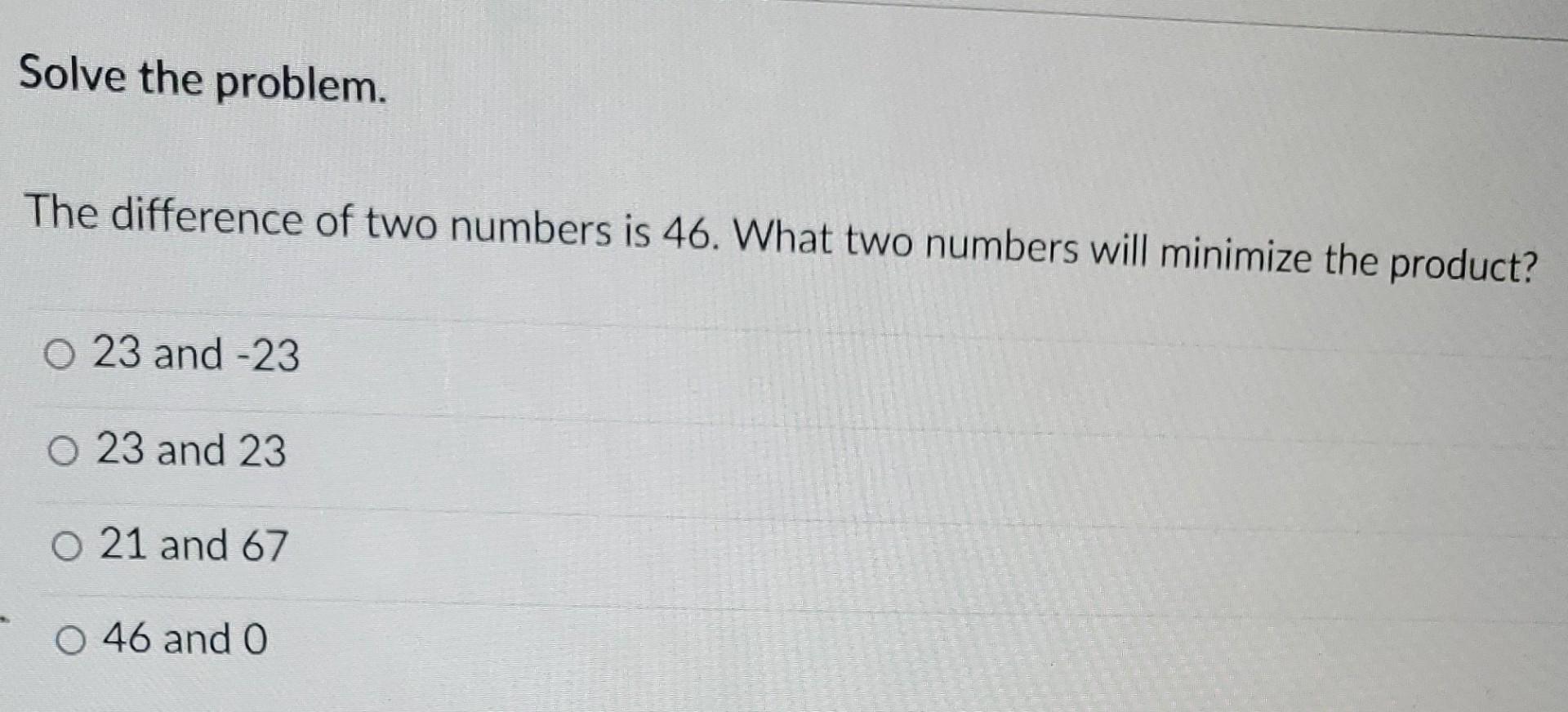 Solved Solve the problem. The difference of two numbers is | Chegg.com