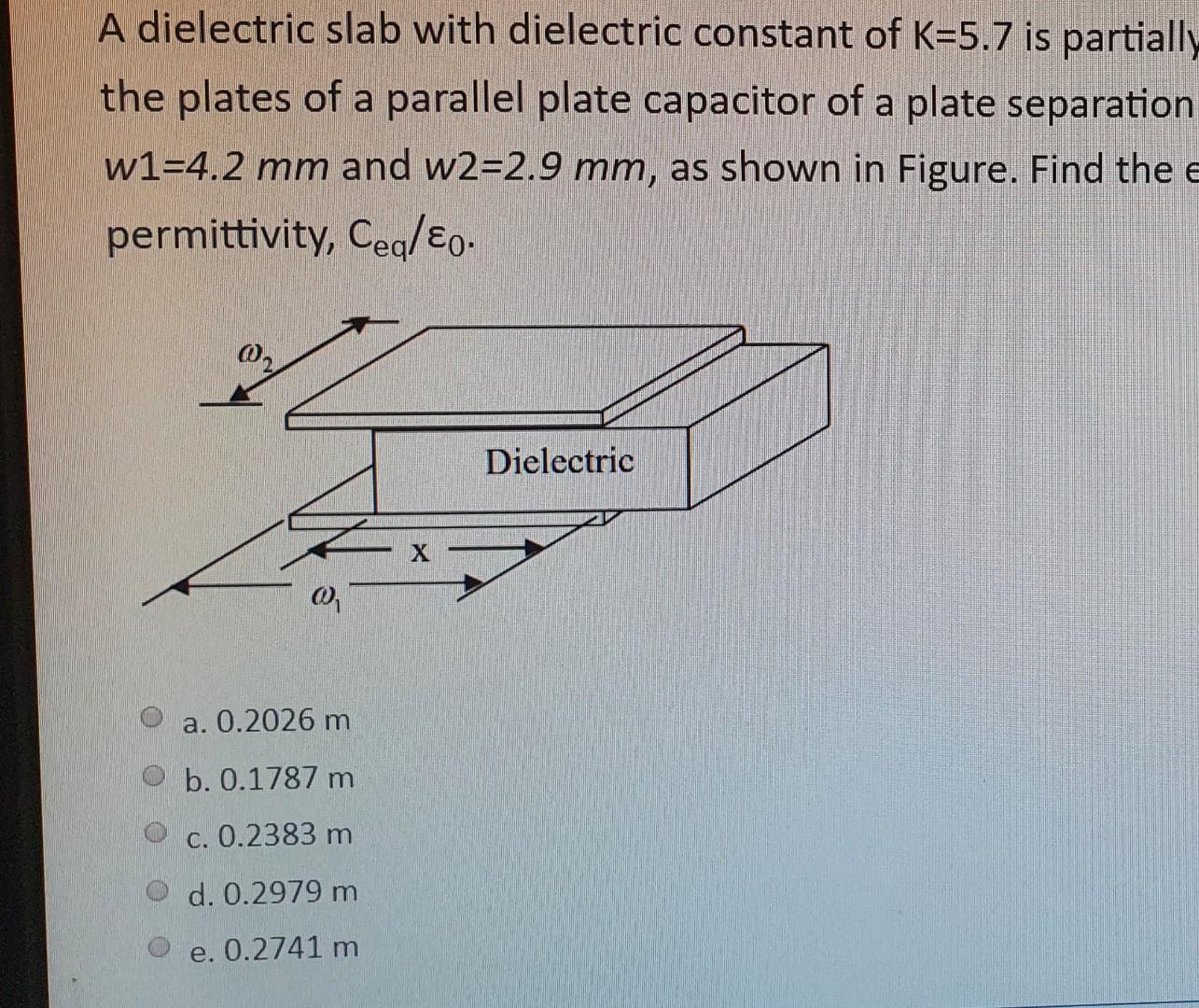 A dielectric slab with dielectric constant of K=5.7 | Chegg.com