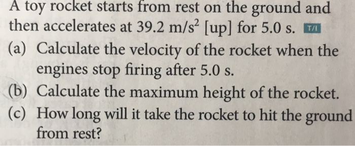 Solved A toy rocket starts from rest on the ground and then | Chegg.com