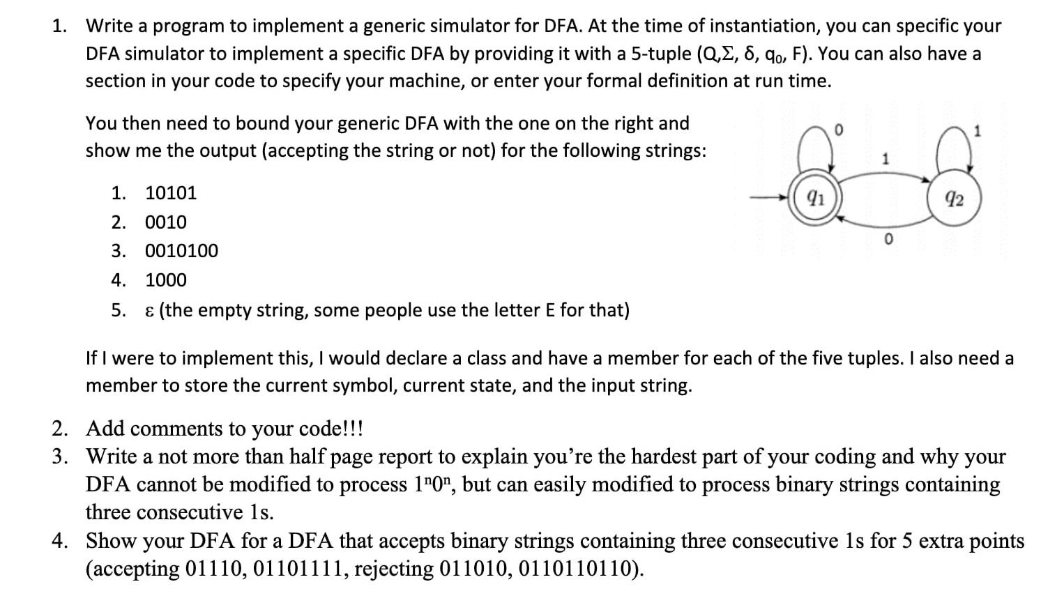 Solved 1 Write A Program To Implement A Generic Simulator