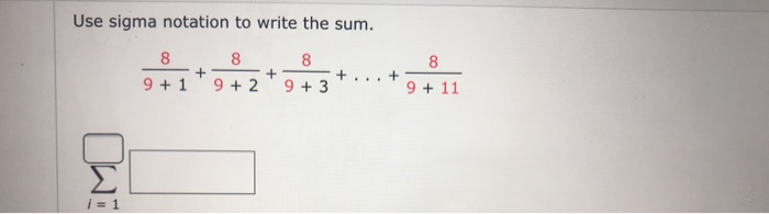 Solved Use sigma notation to write the sum. 2493 2943. +6611 | Chegg.com