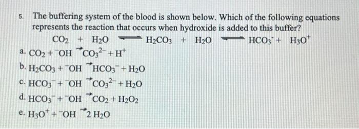 Solved The buffering system of the blood is shown below. | Chegg.com