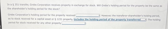 Solved In a \$ 351 transfer, Grebe Corporation recelves | Chegg.com