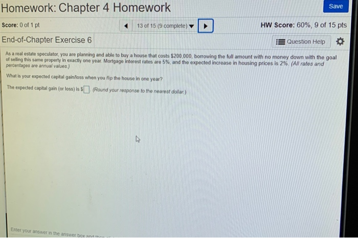 Solved Save Homework: Chapter 4 Homework Score: 0 of 1 pt 13 | Chegg ... Solved Save Homework: Chapter 4 Homework Score: 0 of 1 pt 13 | Chegg ...