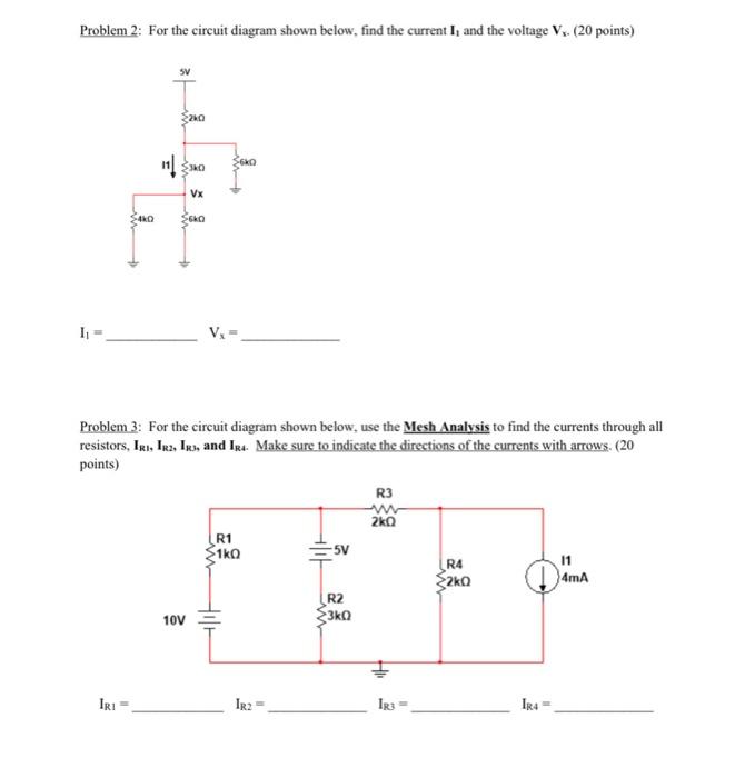 Solved Problem 2: For the circuit diagram shown below, find | Chegg.com