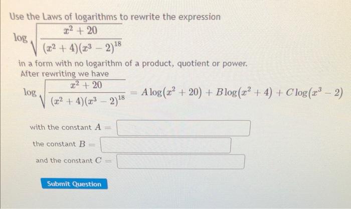 Solved Use the Laws of logarithms to rewrite the expression | Chegg.com