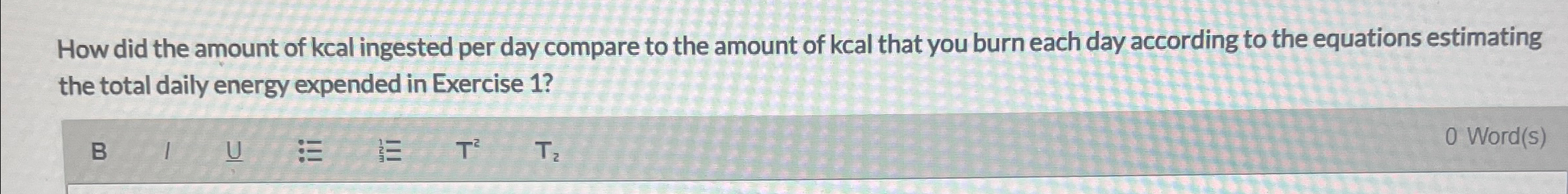 Solved How did the amount of kcal ingested per day compare | Chegg.com