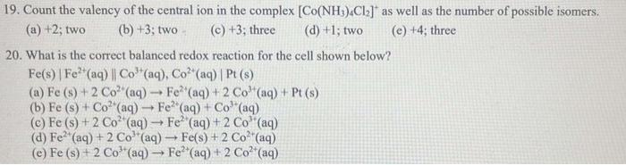 Solved 19. Count the valency of the central ion in the | Chegg.com