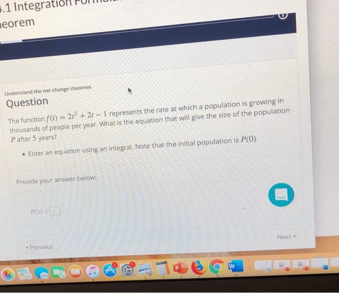Solved Teorem Understand the net change theorem Question The | Chegg.com
