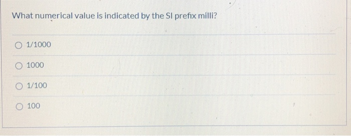 Solved What numerical value is indicated by the Si prefix | Chegg.com