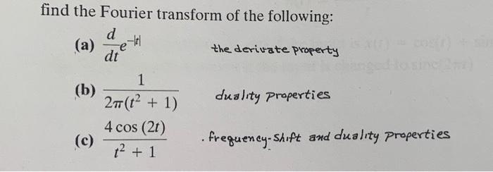 Solved ele find the Fourier transform of the following: d | Chegg.com