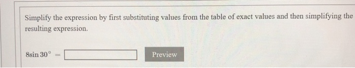 Solved Simplify the expression by first substituting values | Chegg.com