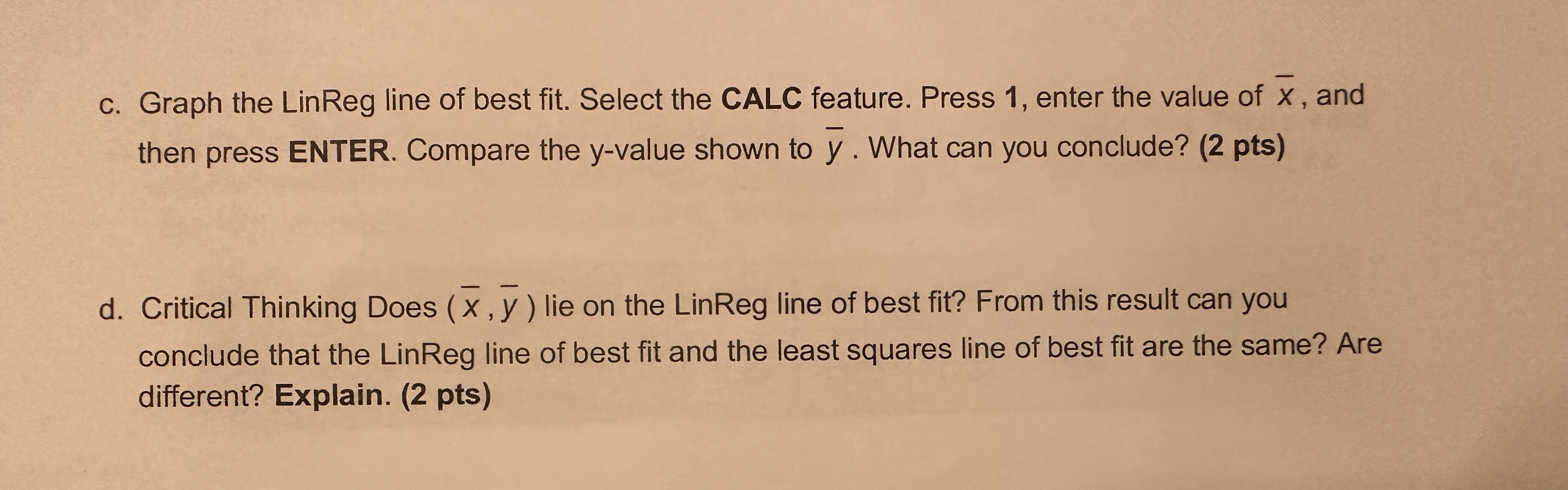 Solved c. ﻿Graph the LinReg line of ﻿best fit. Select the | Chegg.com