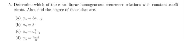Solved 5 Determine Which Of These Are Linear Homogeneous