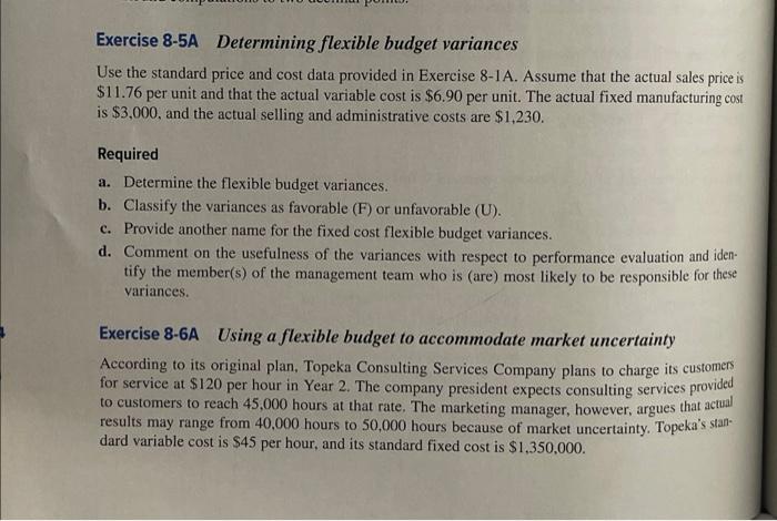 Solved Exercise 8-5A Determining flexible budget variances | Chegg.com