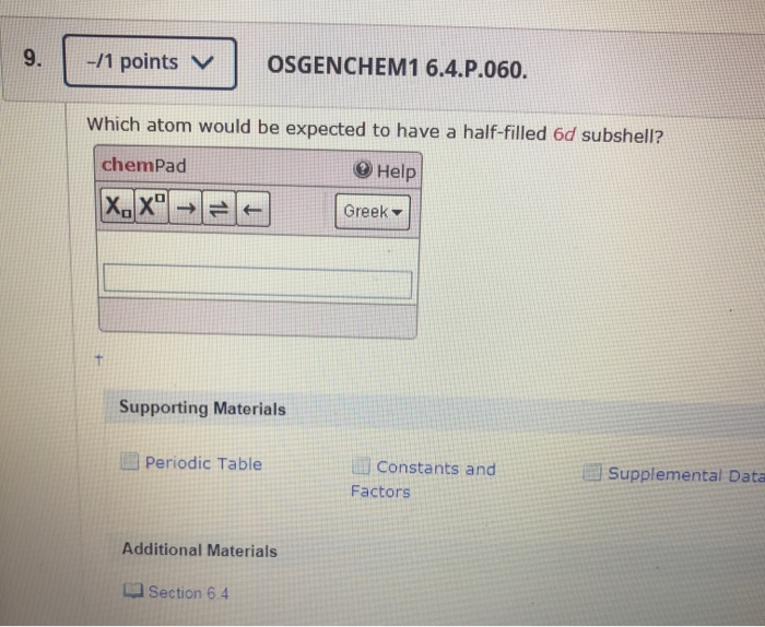 Solved -/1 points v. OSGENCHEM1 6.4.P.060. Which atom would | Chegg.com