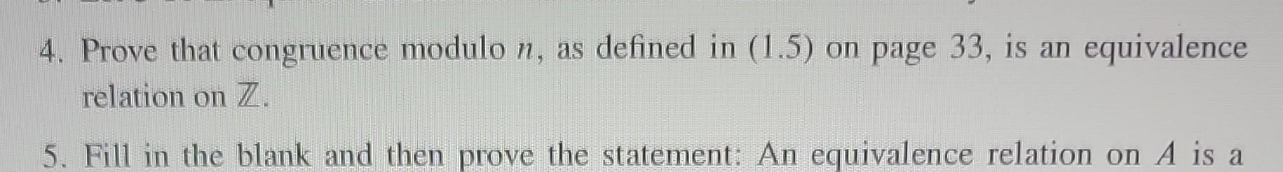 Solved 4. Prove that congruence modulo n, as defined in | Chegg.com