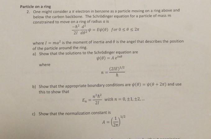 Solved Particle on a ring 2. One might consider af electron | Chegg.com