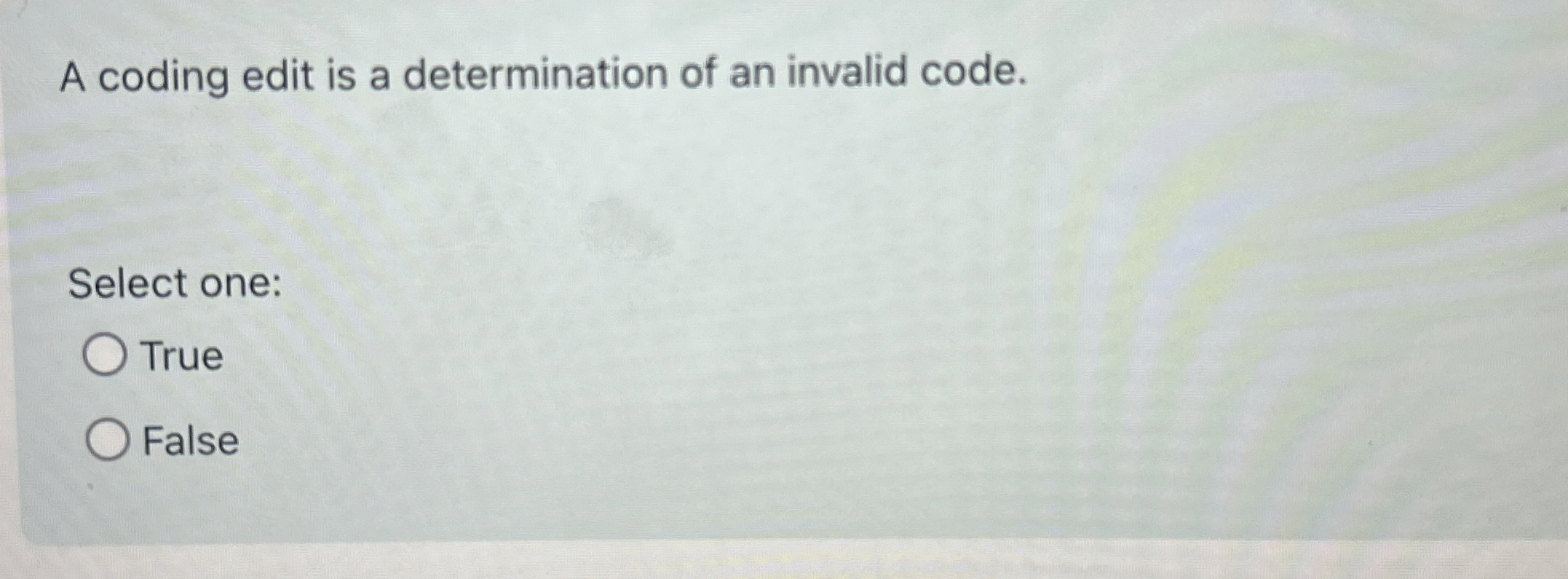 Solved A coding edit is a determination of an invalid | Chegg.com