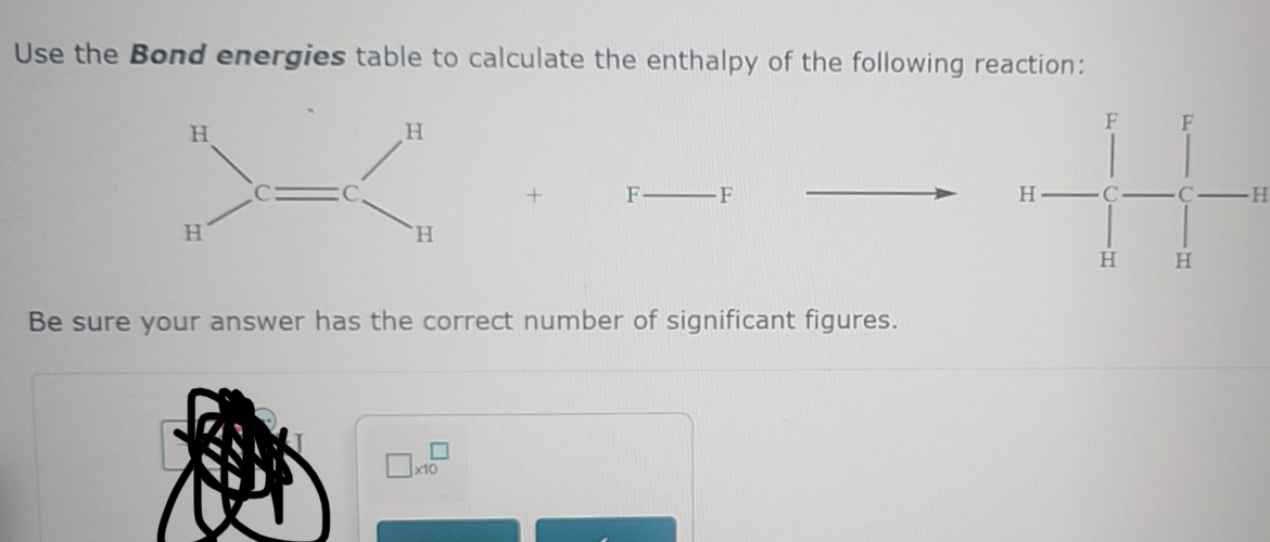 Solved Use the Bond energies table to calculate the enthalpy | Chegg.com