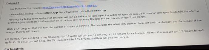 Solved Question 1 Use the Online C+ | Chegg.com