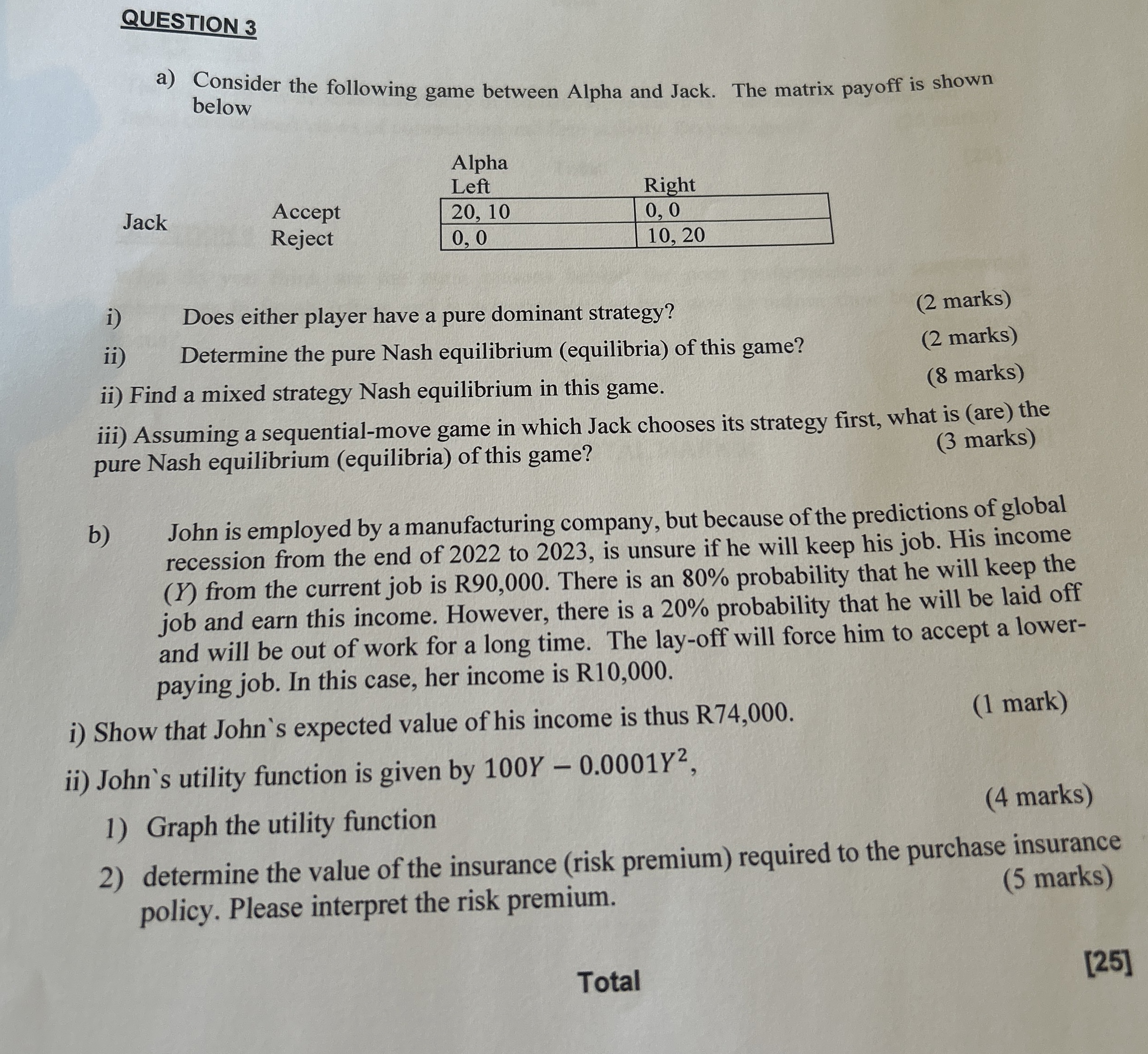 Solved QUESTION 3a) ﻿Consider the following game between | Chegg.com