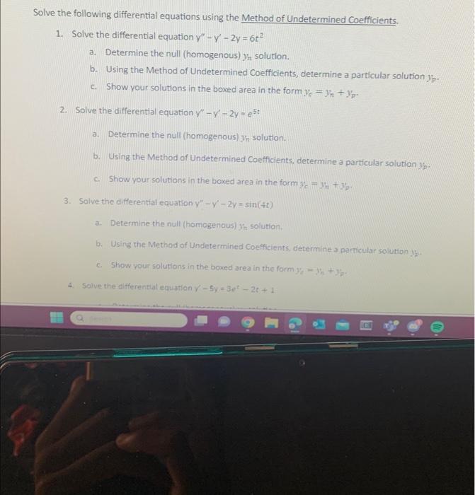 Solved Solve the following differential equations using the | Chegg.com