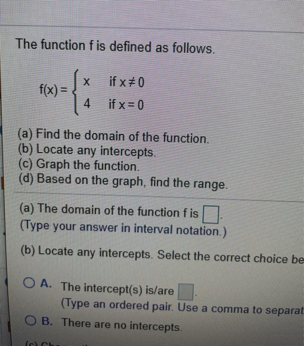 Solved The function f is defined as follows. if x70 f(x) = 4 | Chegg.com