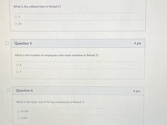 Solved demand. Utilized time = workforce level - undertime] | Chegg.com