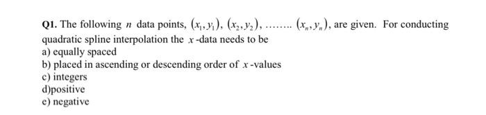 Solved Q1. The following n data points, | Chegg.com
