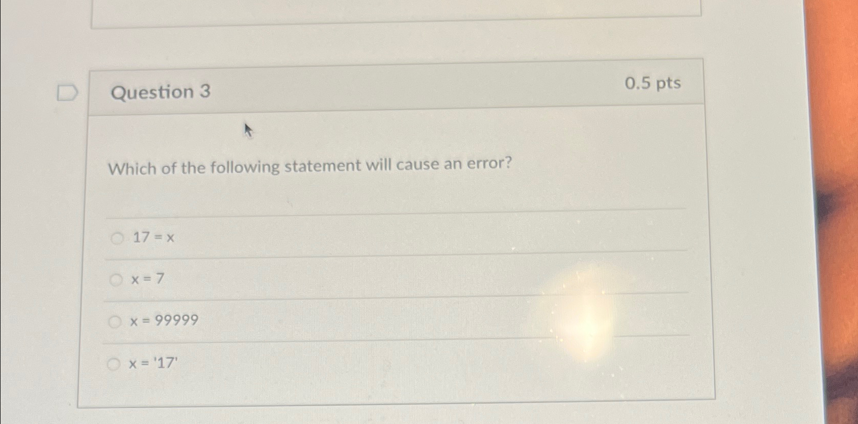 Solved Question 30.5ptsWhich of the following statement will | Chegg.com