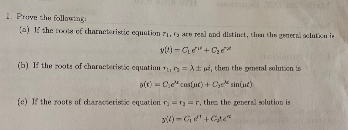 Solved 1. Prove the following: (a) If the roots of | Chegg.com