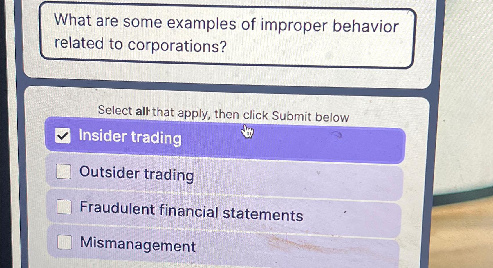 Solved What are some examples of improper behavior related | Chegg.com