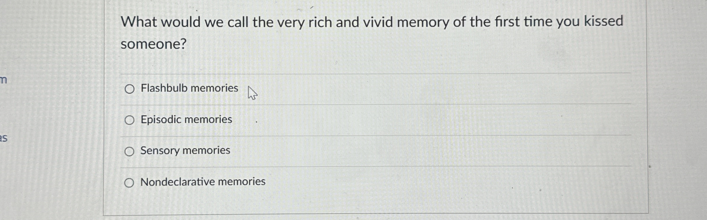 Solved What would we call the very rich and vivid memory of | Chegg.com