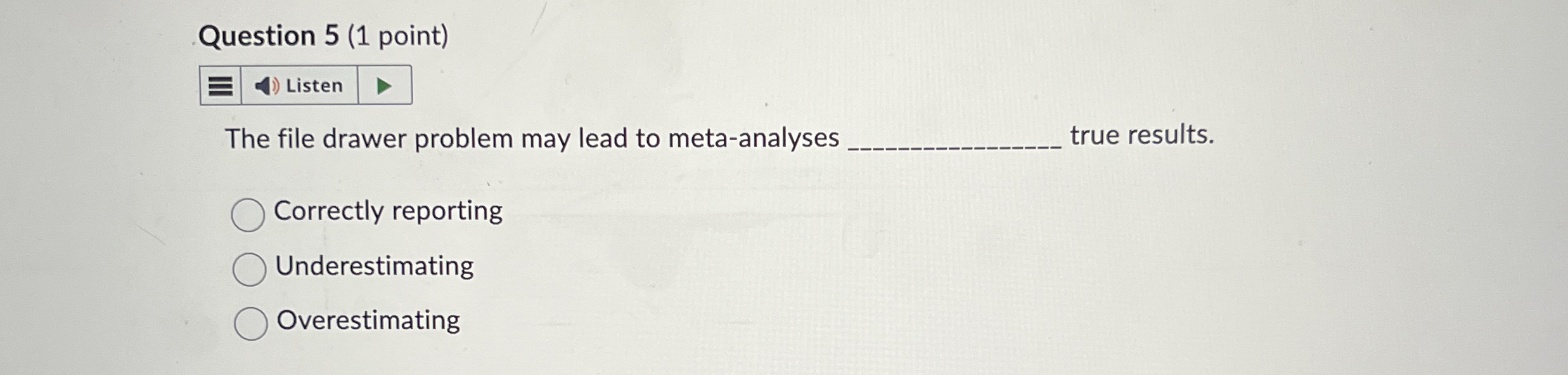 Solved Question 5 (1 ﻿point)The file drawer problem may lead | Chegg.com