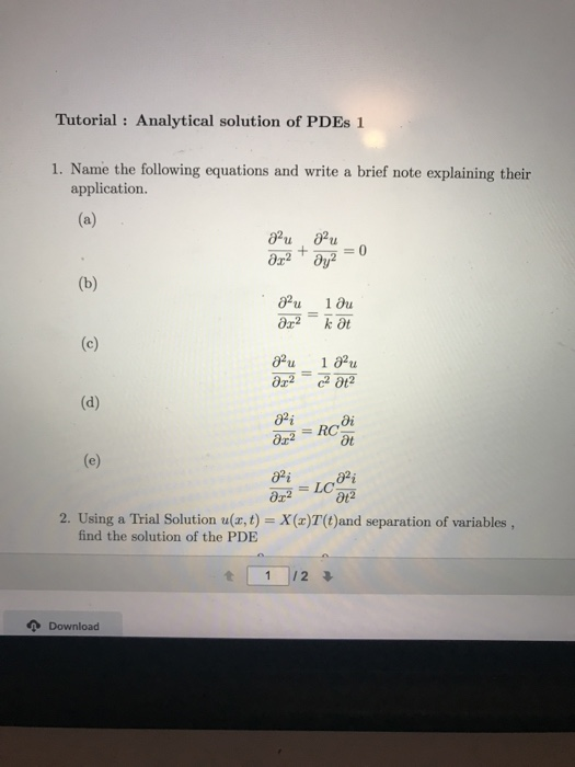 Solved Tutorial : Analytical solution of PDEs 1 1. Name the | Chegg.com