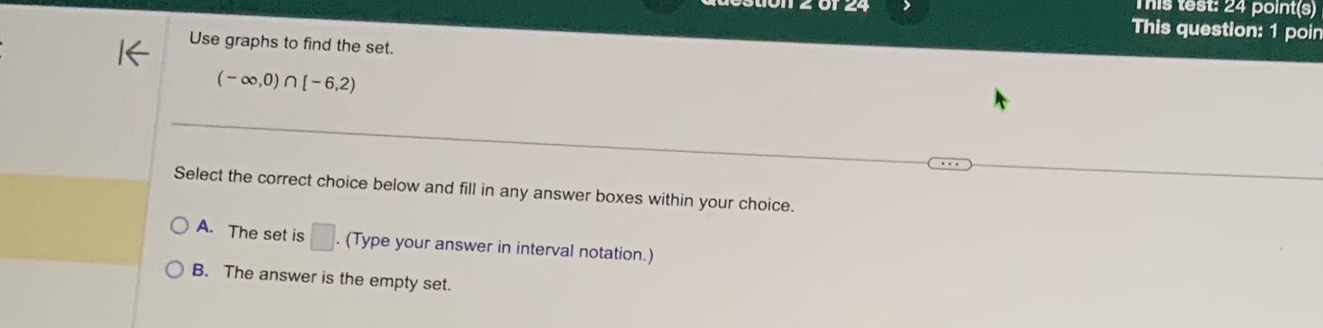 Solved Use graphs to find the set.This question: 1 | Chegg.com