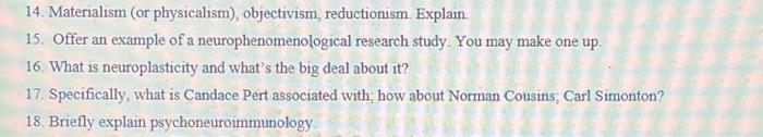 Solved 14. Materialism (or physicalism), objectivism, | Chegg.com