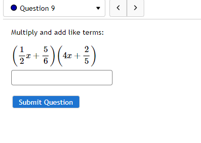 Solved Multiply and add like terms:(12x+56)(4x+25) | Chegg.com