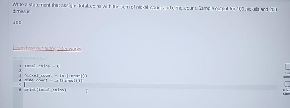 Solved Write a statement that assigns total_coins with the | Chegg.com