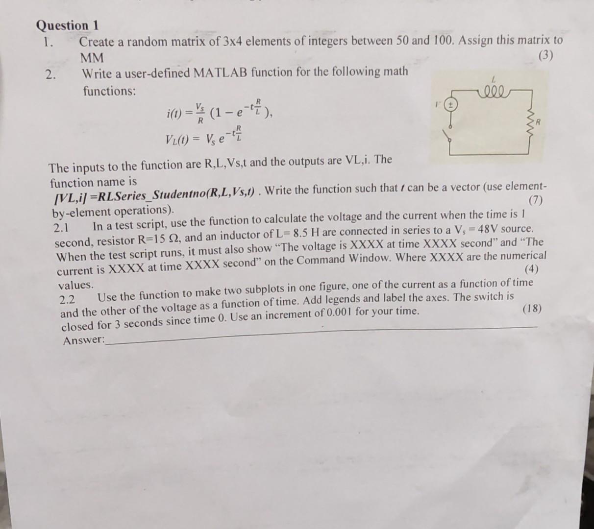 Solved Question 1 1. Create a random matrix of 3×4 elements | Chegg.com