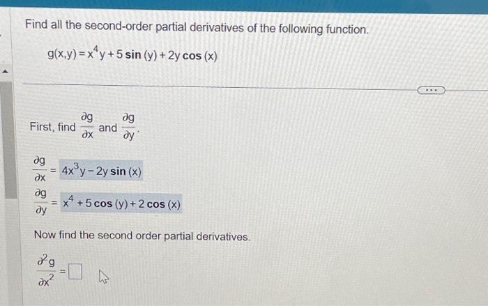 Solved Find all the second-order partial derivatives of the | Chegg.com